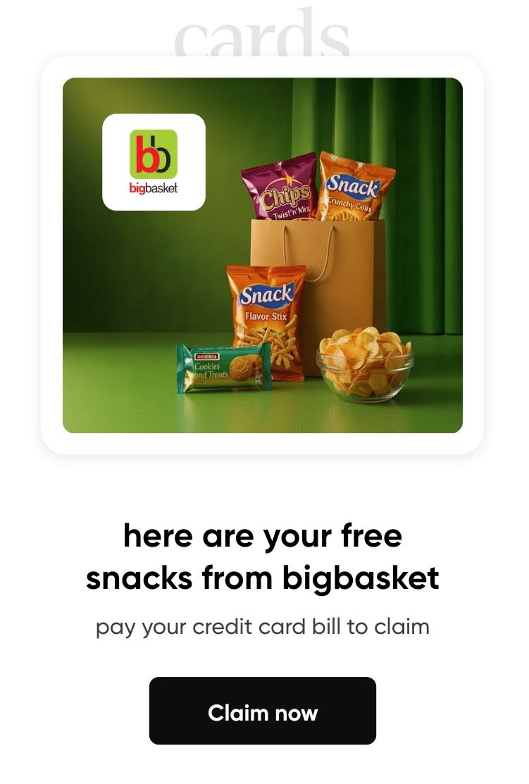 CRED : Free Snacks worth Rs100 from Bigbasket on bill credit card bill ...