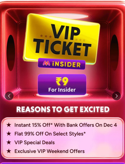 Myntra VIP Ticket @ ₹9 For Insider | Desidime