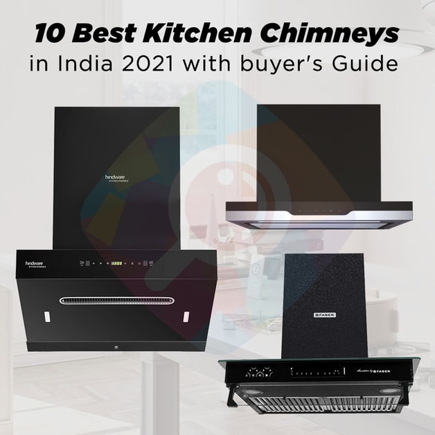 10 Best Kitchen Chimneys in India 2025 with buyer's Guide | DesiDime