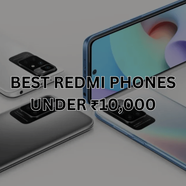 Best Redmi Phone Under 10000 In India (2023) | DesiDime