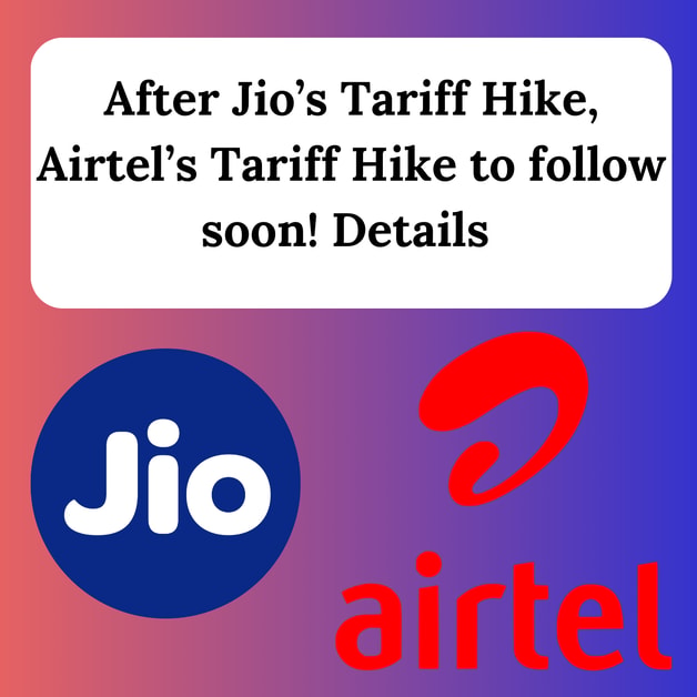 After Jio’s Tariff Hike, Airtel’s Tariff Hike is here! Details | DesiDime