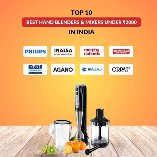 10 Best Hand Blenders & Mixers Under ₹2000 in India (2025) | DesiDime