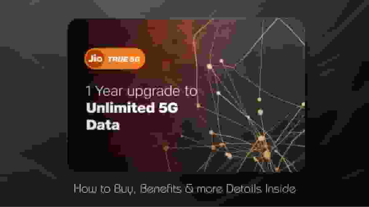 Jio ₹601 Unlimited 5G Upgrade Gift Card, How to Buy, Benefits & More ...