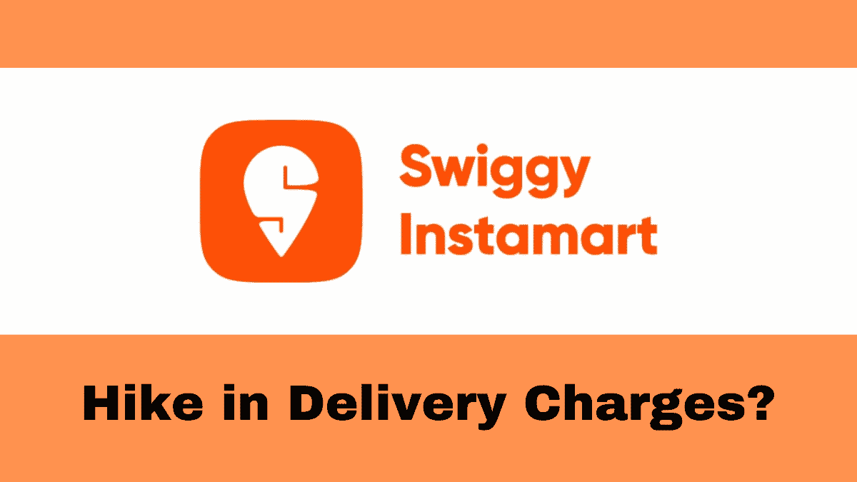 Swiggy Instamart Delivery Charges to Increase Soon? | DesiDime
