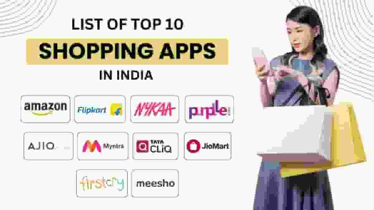 List of Top 10 Shopping Apps in India in 2025 | DesiDime