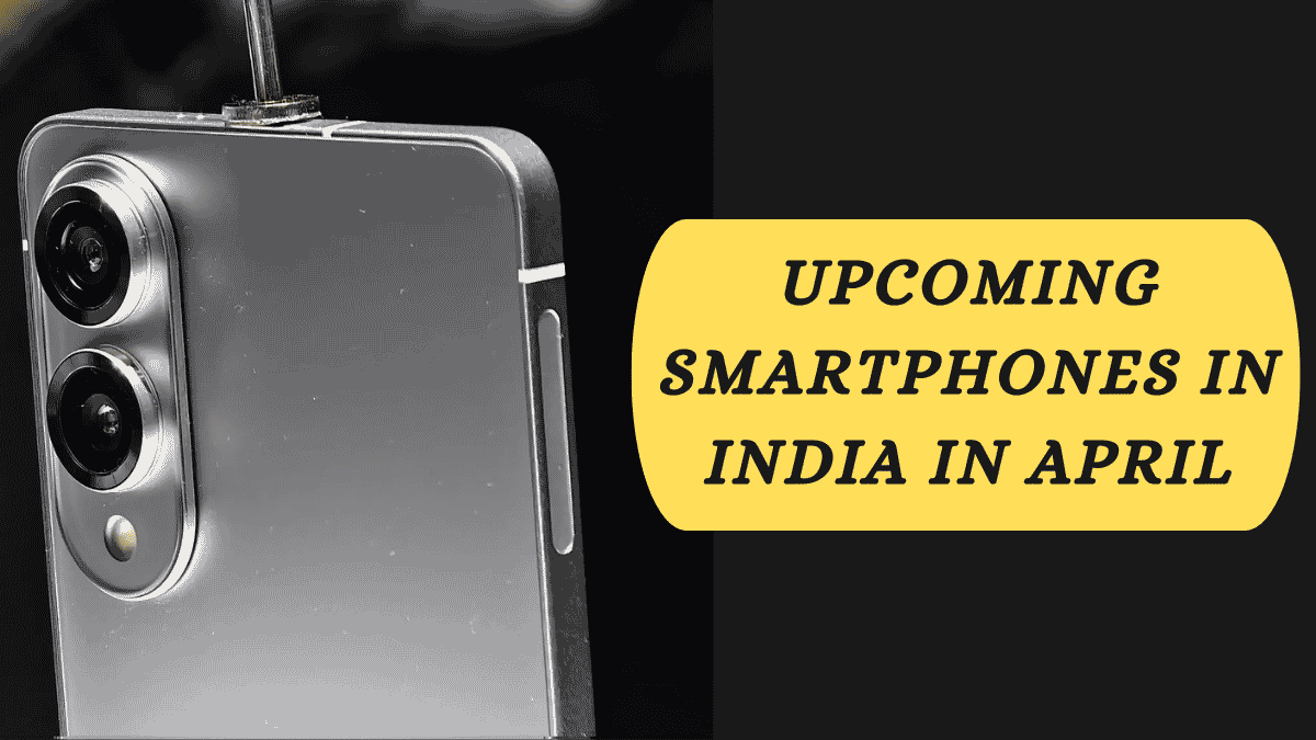 Upcoming Smartphones in India in April 2025 (Samsung, Vivo & more ...