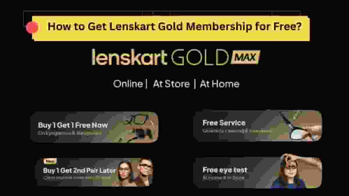 How to Get Lenskart Gold Membership for Free? 7 Easy Methods | DesiDime