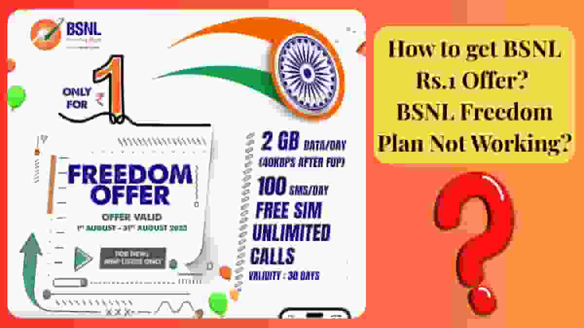 How to get BSNL Rs.1 Offer? BSNL Freedom Plan Not Working? | DesiDime