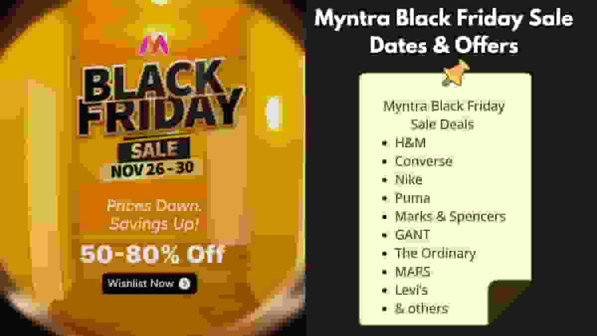 Myntra Black Friday Sale (26th - 30th Nov) Upto 50% OFF | DesiDime