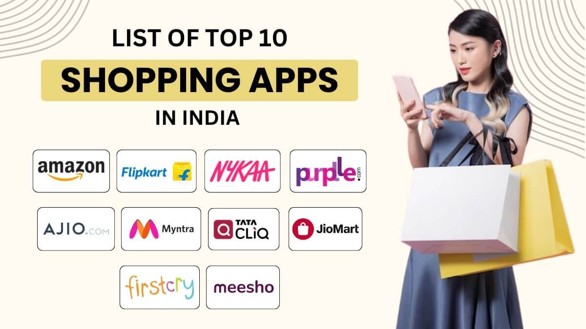 List of Top 10 Shopping Apps in India in 2025 | DesiDime
